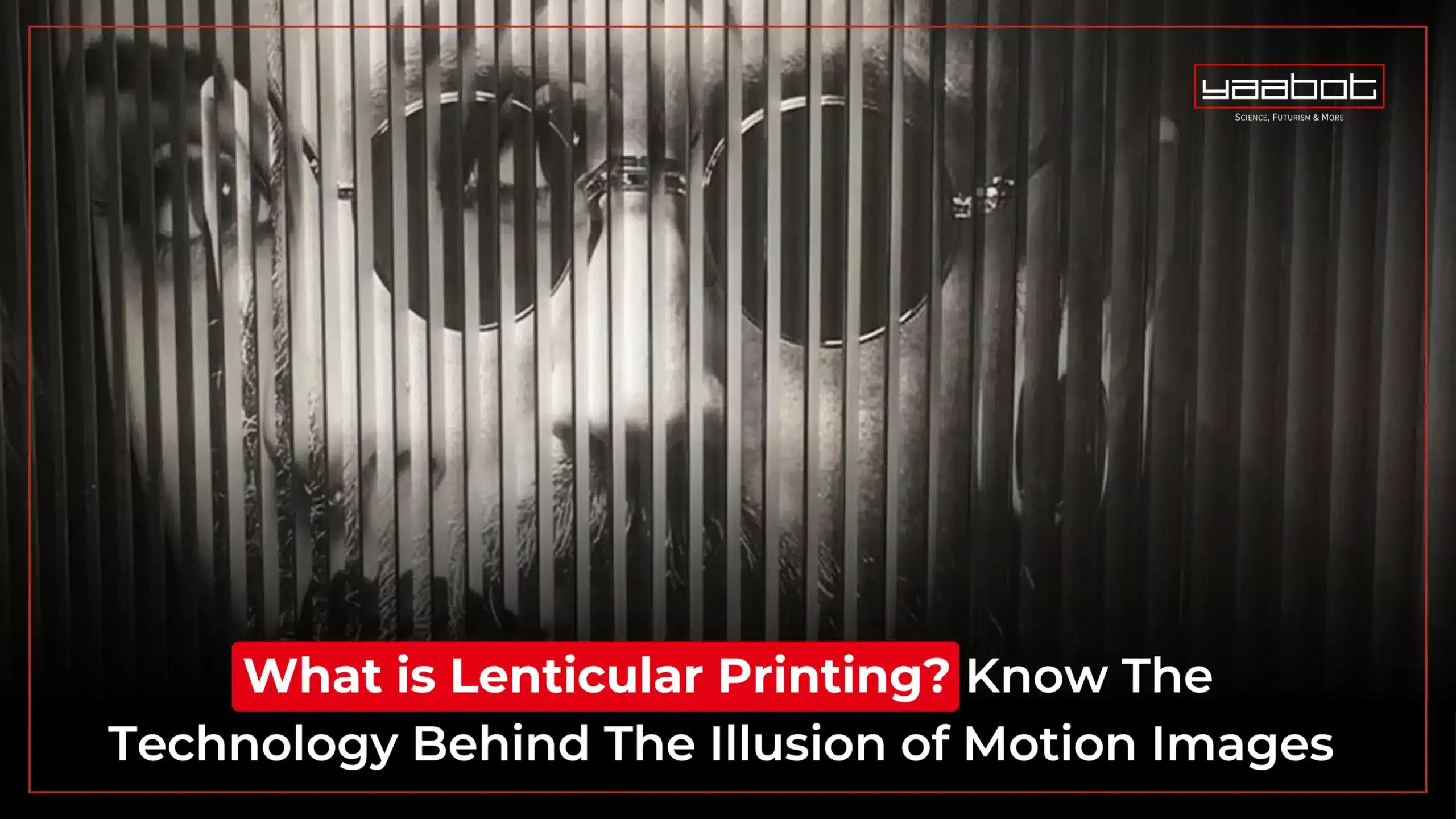 A Guide To Lenticular Printing: From Photos to Motion Effects